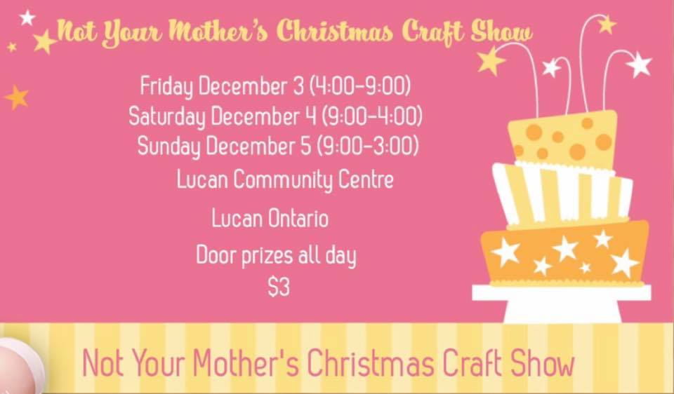 Not Your Mother's Christmas Craft Show | Visit Middlesex Not Your Mother's Christmas Craft Show | Visit Middlesex